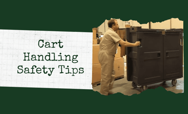 Cart Handling Safety Tips | Coo's Direct Blog
